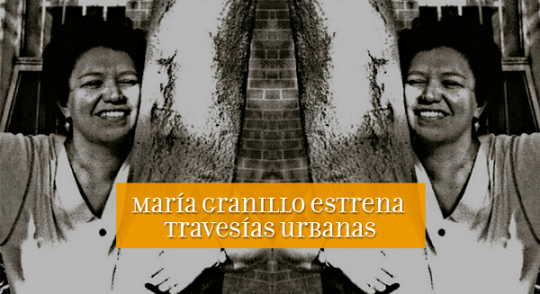 María Granillo estrena Travesías urbanas - Música en México