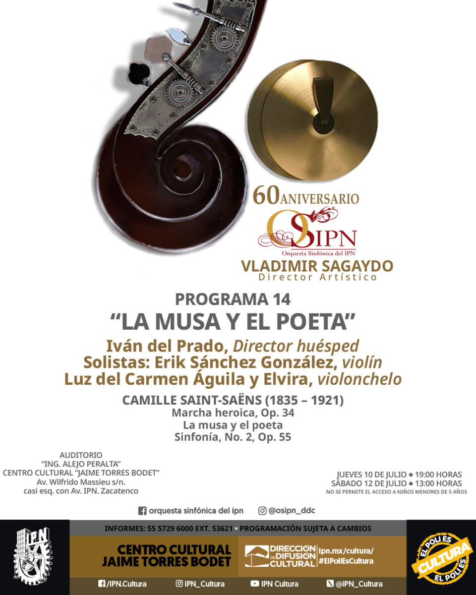 Orquesta Sinfónica del IPN Primera Temporada 2025 | Programa 14: "La ...