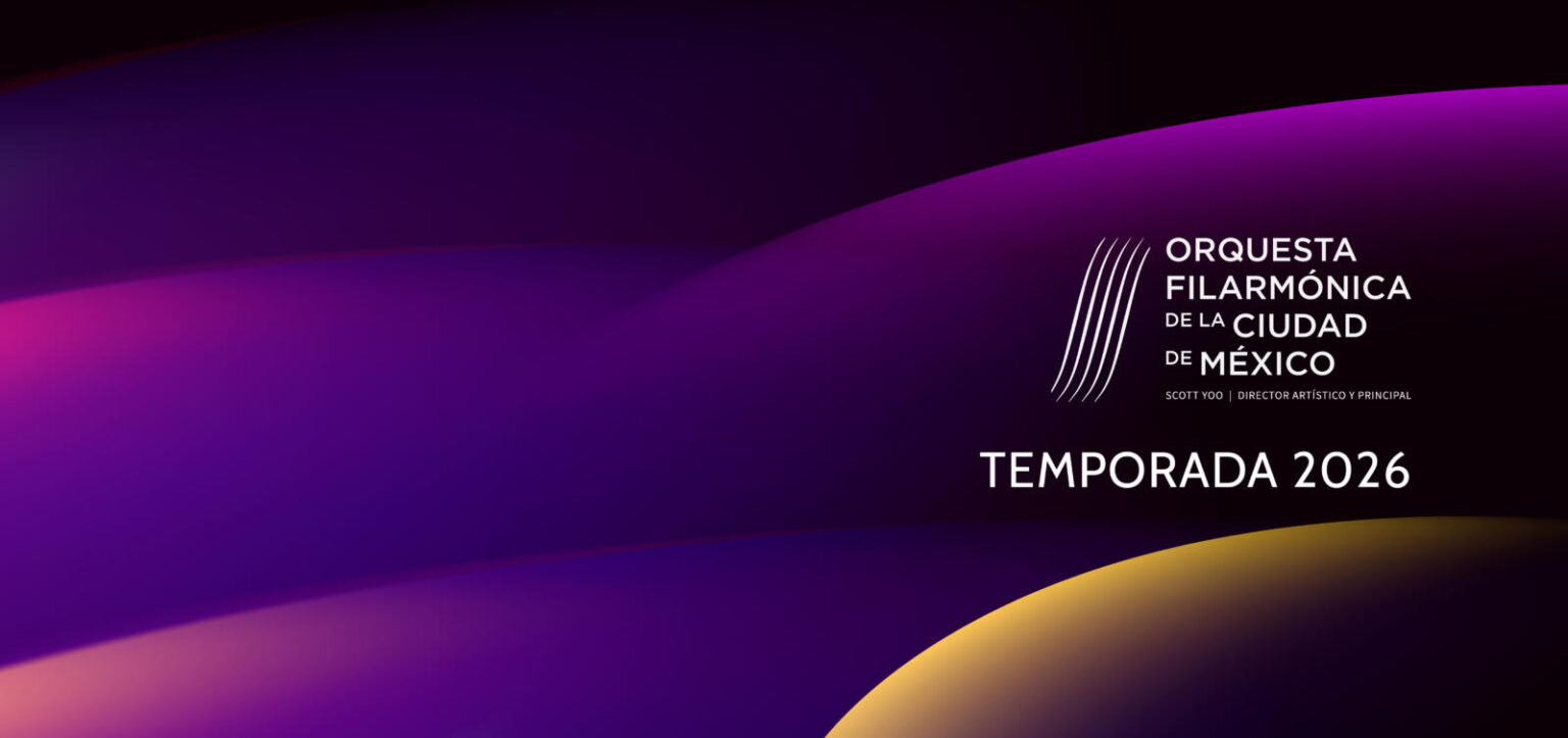Orquesta Filarmónica de la Ciudad de México. Temporada 2026 | Solistas ...